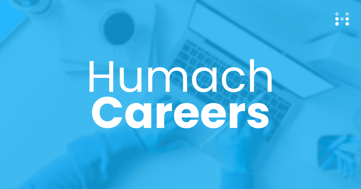 Humach Careers | Join Us